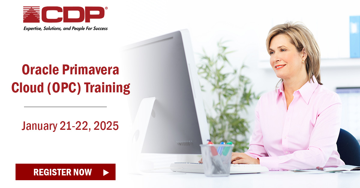 Oracle Primavera Cloud (OPC) Training Class | CDP Inc. - Project Management Solutions